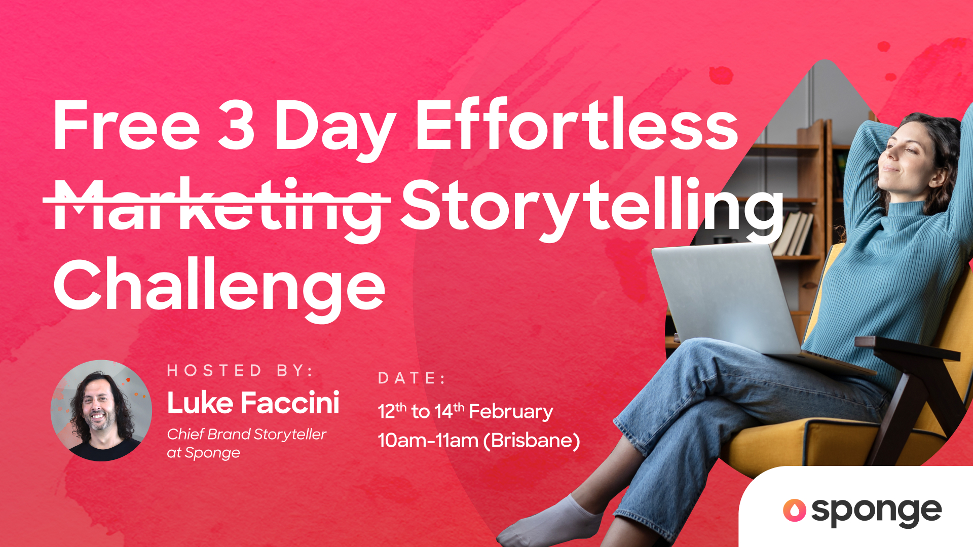 3 Day Effortless Storytelling Challenge - Sponge Branding Agency ...